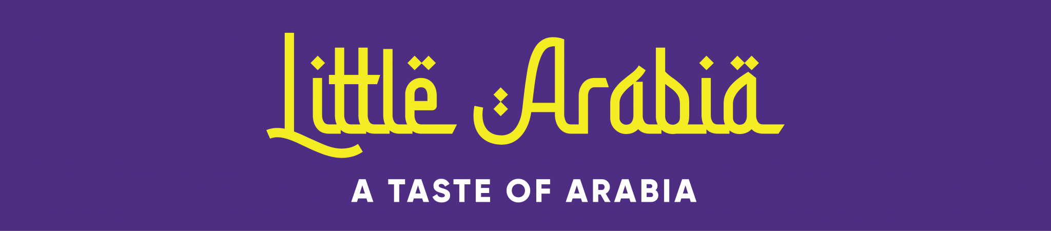 Little Arabia - A Taste Of Arabia
